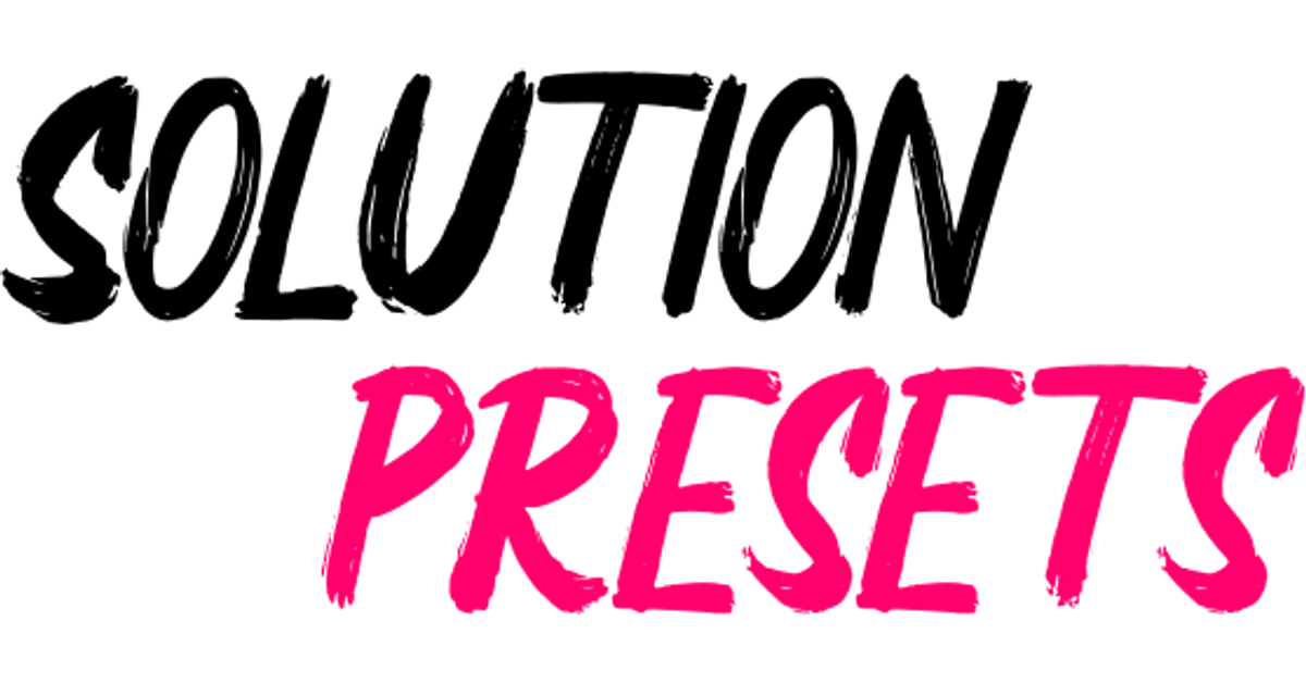 SolutionPresets